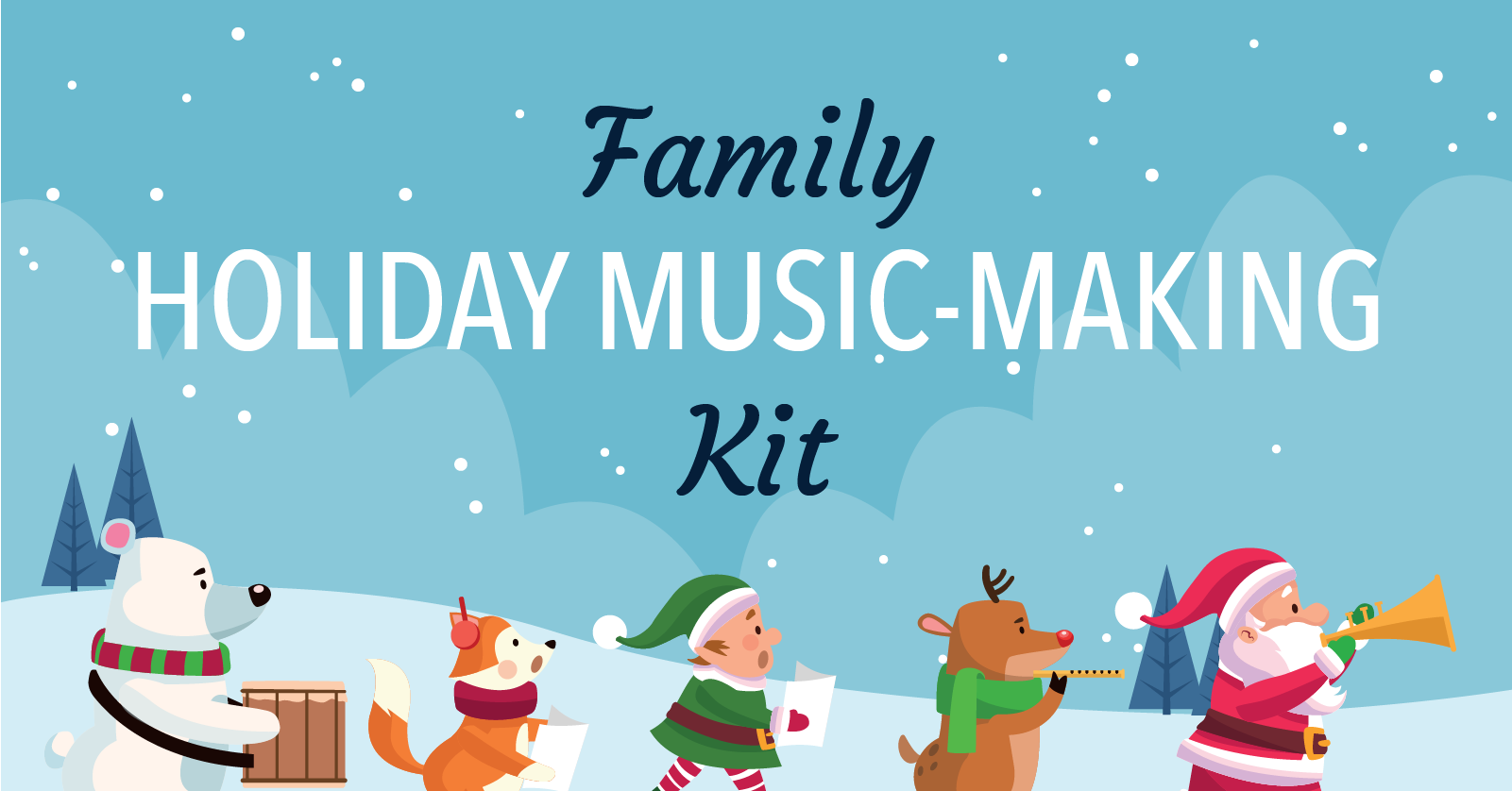 Free Family Holiday Music-Making Kit