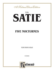 Satie: Five Nocturnes: No. 1 Part - Digital Sheet Music Download
