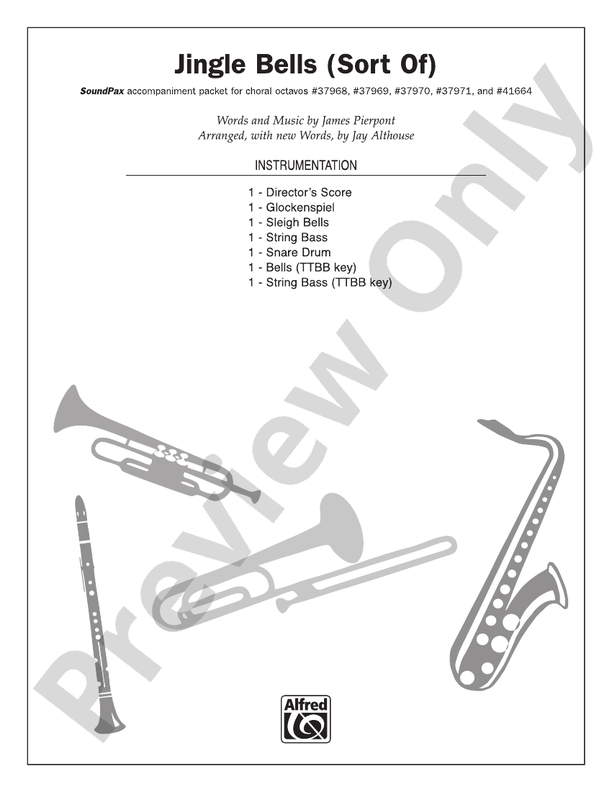 Jingle Bells (Sort Of): Score: Choir Score - Digital Sheet Music Download
