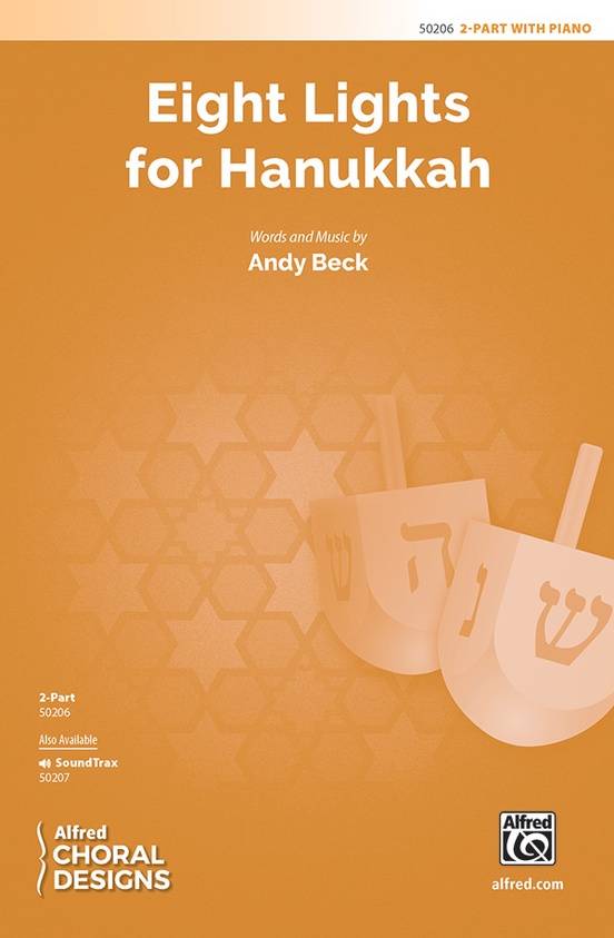 Eight Lights For Hanukkah 2 Part Choral Octavo Andy Beck Digital