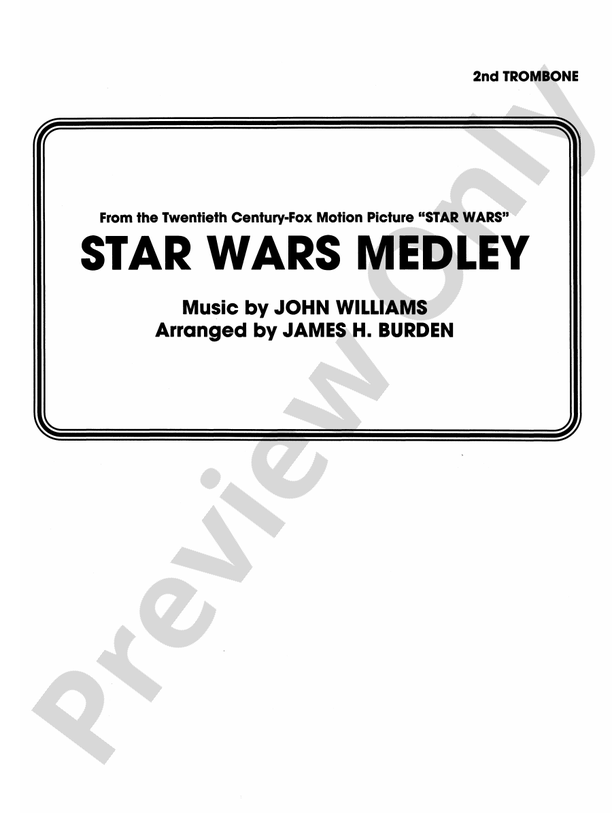 Star Wars® Medley: 2nd Trombone: 2nd Trombone Part - Digital Sheet Music Download