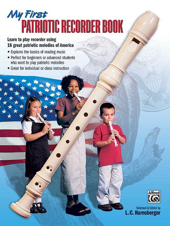 My First Patriotic Recorder Book: Recorder Book | Sheet Music