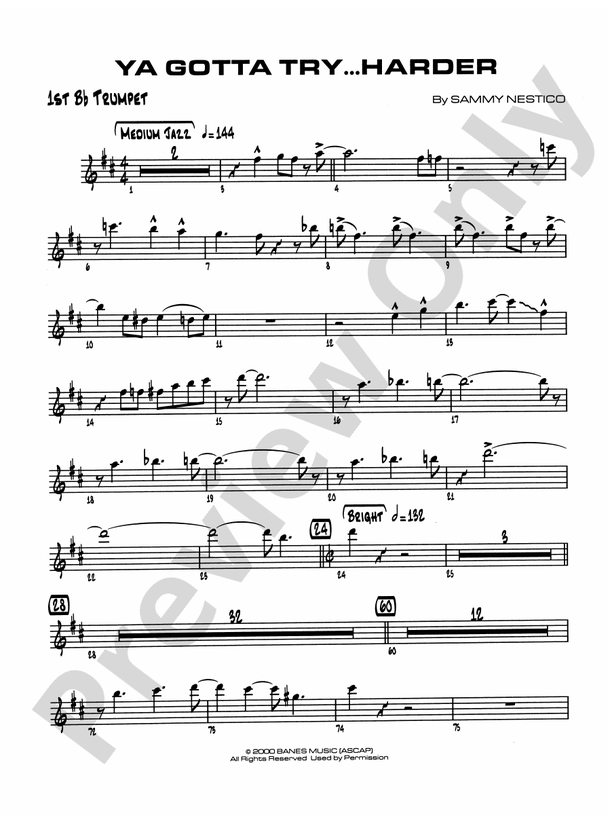 Ya Gotta Try ... Harder: 1st B-flat Trumpet: 1st B-flat Trumpet Part ...