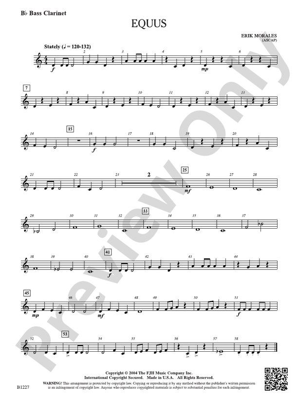 Equus: B-flat Bass Clarinet: B-flat Bass Clarinet Part: Erik Morales ...