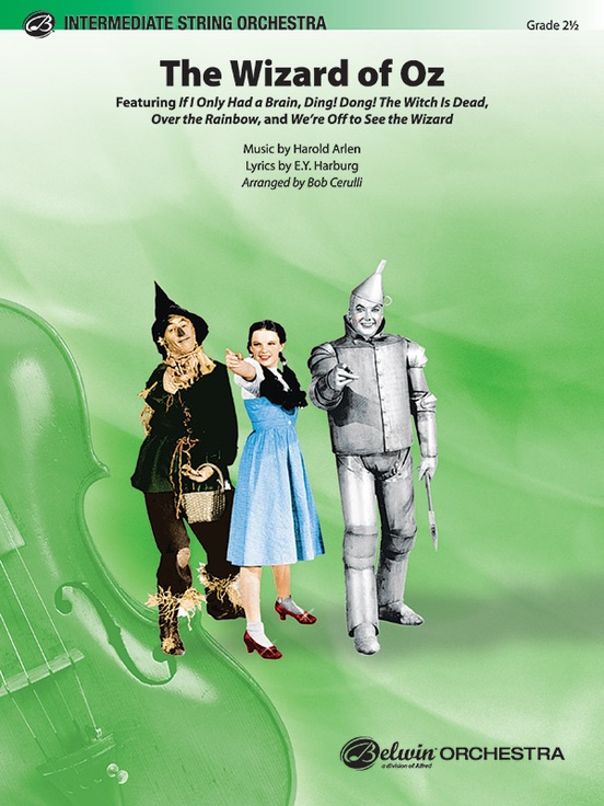 The Wizard of Oz: String Orchestra Conductor Score & Parts: Harold ...