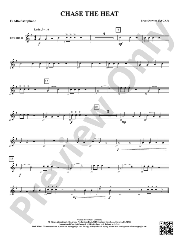 Chase the Heat: 1st E-flat Alto Saxophone: 1st E-flat Alto Saxophone Part: Bryce Newton ...