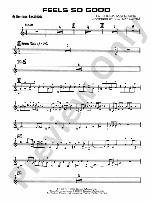 Feels So Good E Flat Baritone Saxophone E Flat Baritone Saxophone