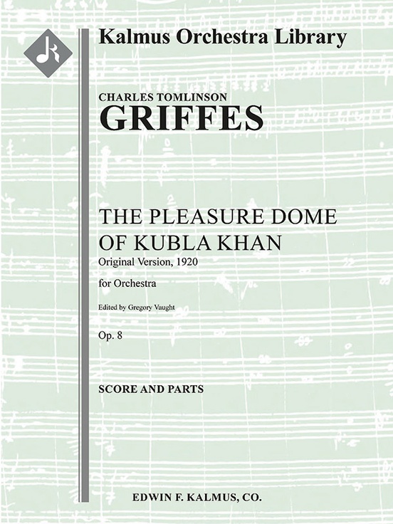 The Pleasure Dome of Kubla Khan, Op. 8 [original version, 1920]: Full Orchestra, Conductor Score ...