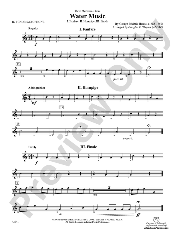 Three Movements from Water Music: B-flat Tenor Saxophone: B-flat Tenor ...