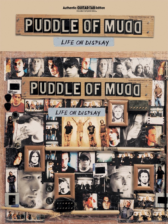 Puddle of Mudd: Life on Display: : Puddle of Mudd | Sheet Music