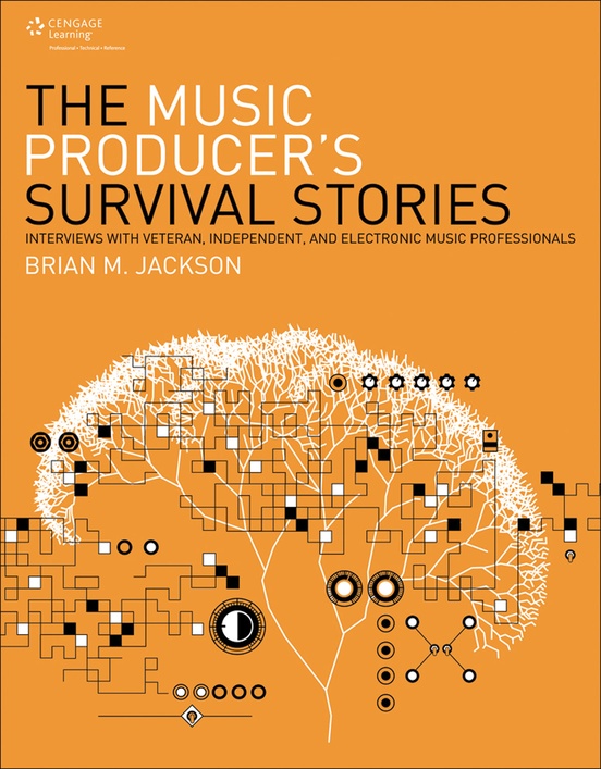 The Music Producer's Survival Stories: Pro Audio Textbook | Sheet Music