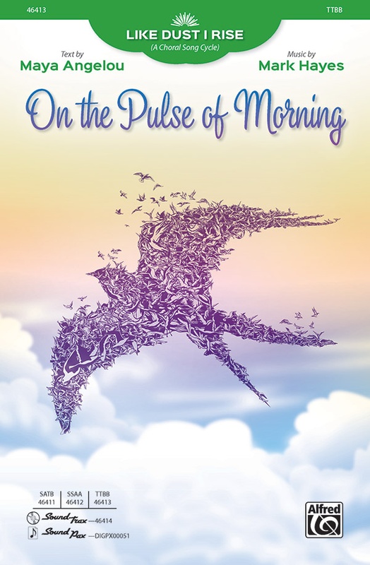 On the Pulse of Morning: TTBB Choral Octavo: Mark Hayes - Digital Sheet ...