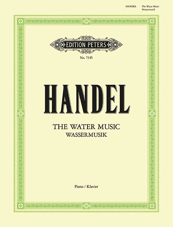 Water Music: Suite: Piano (Solo): George Frideric Handel | Sheet Music