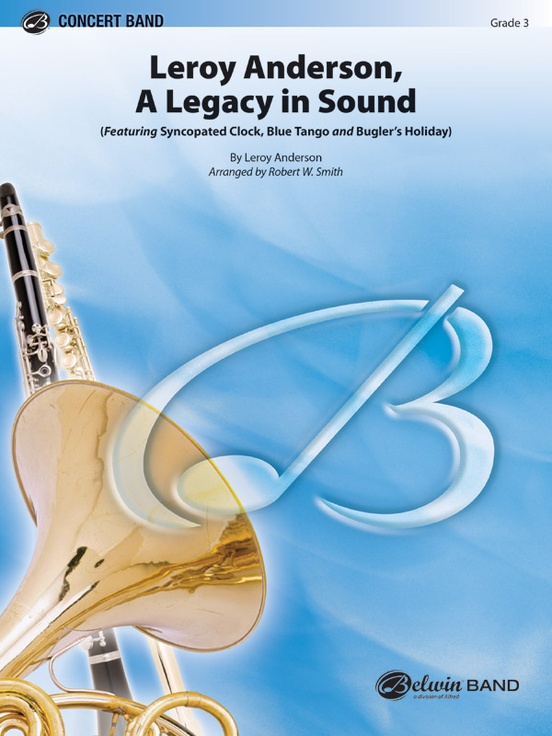Leroy Anderson -- A Legacy in Sound: 1st Trombone: 1st Trombone Part ...