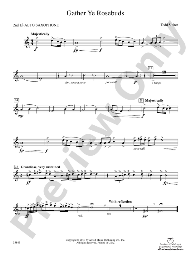 Gather Ye Rosebuds: 2nd E-flat Alto Saxophone: 2nd E-flat Alto ...
