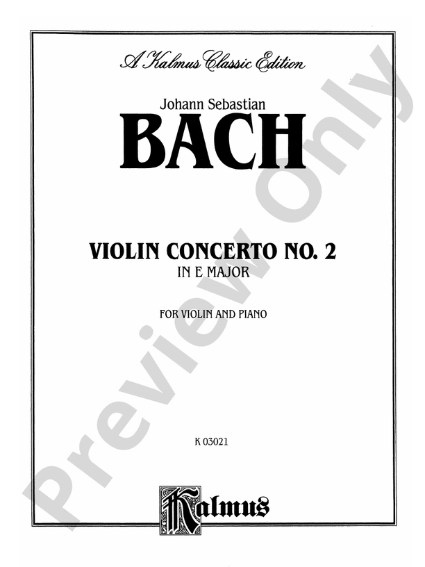 Bach: Violin Concerto No. 2 in E Major: Violin Concerto No. 2 in E ...