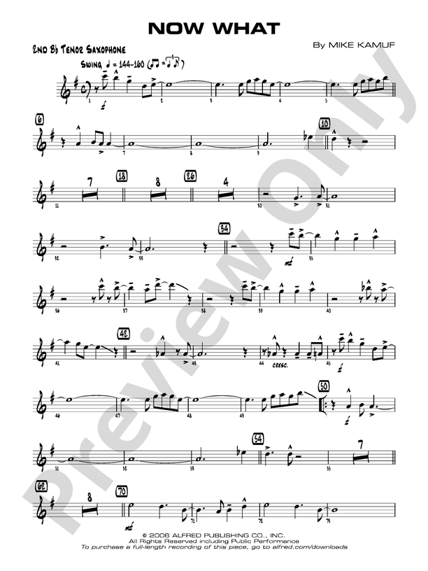 Now What: 2nd B-flat Tenor Saxophone: 2nd B-flat Tenor Saxophone Part - Digital Sheet Music Download
