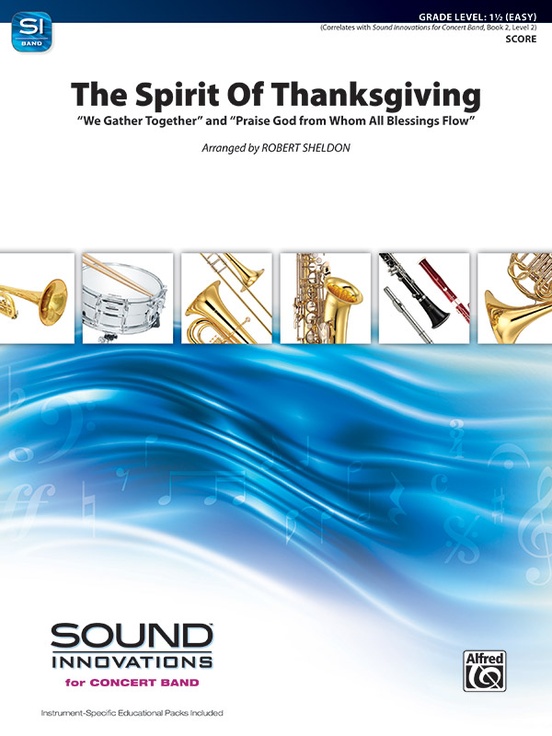 The Spirit of Thanksgiving: B-flat Tenor Saxophone: B-flat Tenor ...
