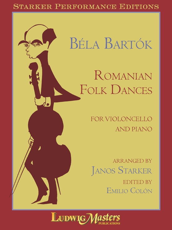 Romanian Folk Dances: Cello, Solo with Piano, Solo and Piano: Bela ...
