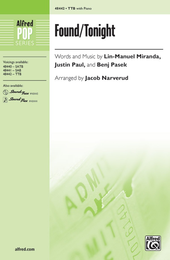 Found/Tonight: TTB Choral Octavo: Lin-Manuel Miranda | Sheet Music