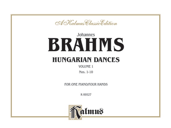 Brahms: Hungarian Dances, Volume I: Piano Duet (1 Piano, 4 Hands) Comb Bound Book: Johannes ...