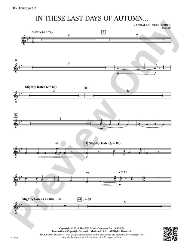 In These Last Day of Autumn...: B-flat Trumpet 2: B-flat Trumpet 2 Part: Randall D Standridge ...