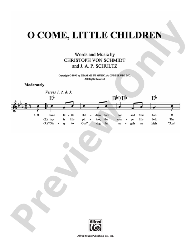 O Come, Little Children: Lead Sheet: Christoph Von Schmidt - Digital ...