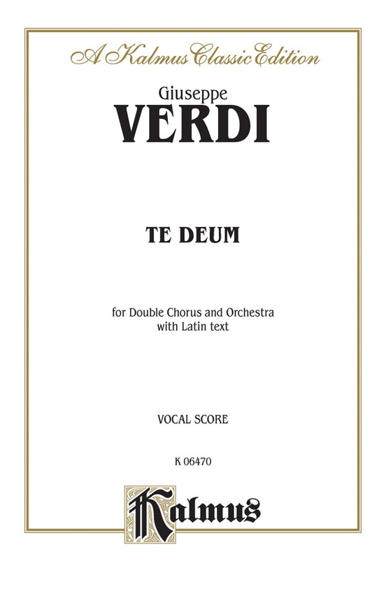 Te Deum: SATB Choral Book: Giuseppe Verdi | Sheet Music