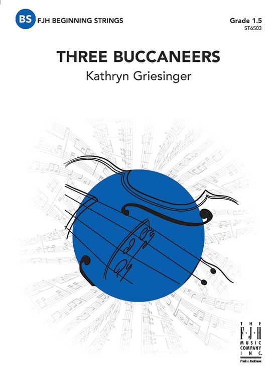 Three Buccaneers: Violoncello: Violoncello Part: Kathryn Griesinger ...