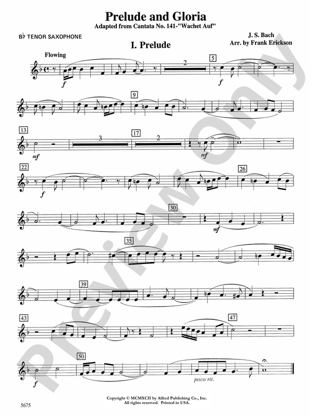 Prelude and Gloria (Adapted from Cantata No. 141 -- "Wachet Auf"): B-flat Tenor Saxophone: B ...