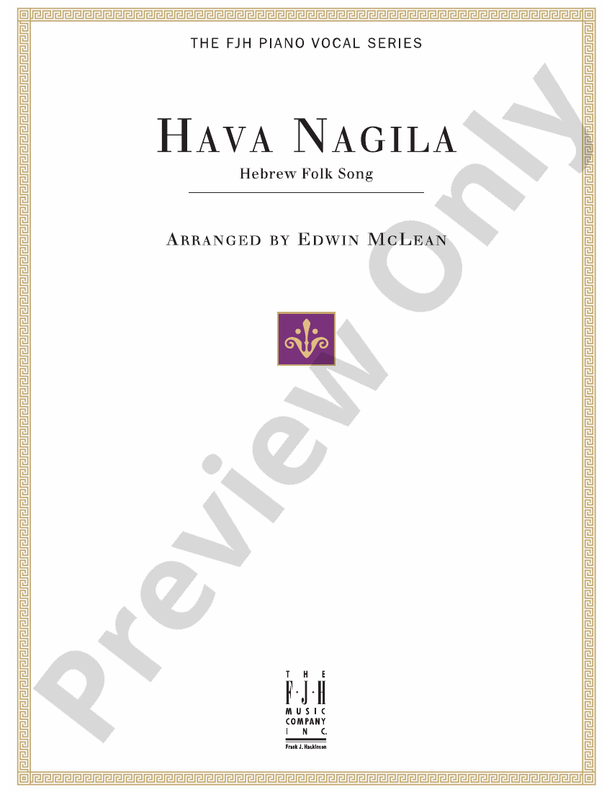 Hava Nagila: Piano - Digital Sheet Music Download Hava Nagila: Piano - Digital Sheet Music Download