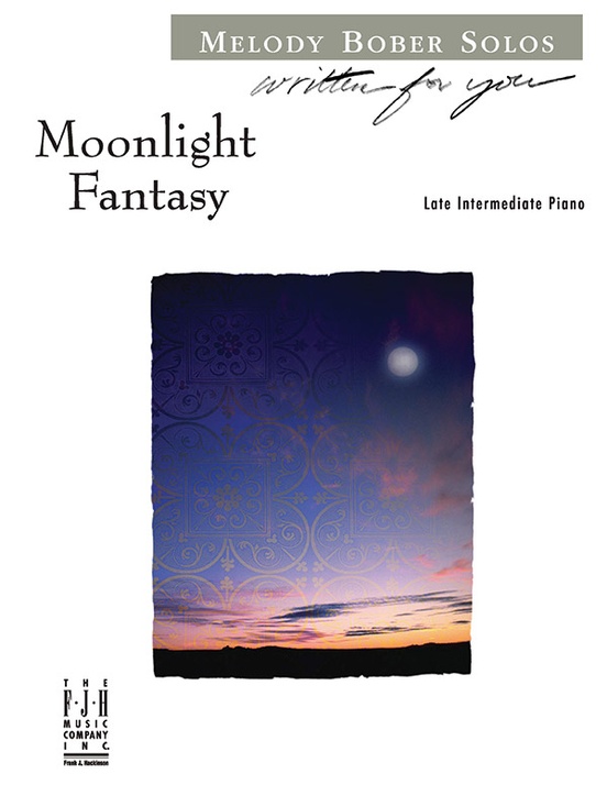 Moonlight Fantasy: Late Intermediate Piano Sheet: Melody Bober | Sheet ...