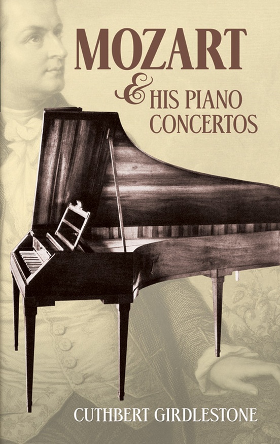 Mozart and His Piano Concertos: Book: Wolfgang Amadeus Mozart | Sheet Music