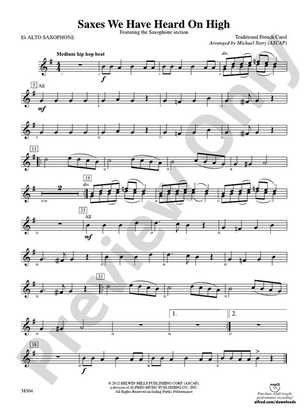 Saxes We Have Heard on High: E-flat Alto Saxophone: E-flat Alto ...