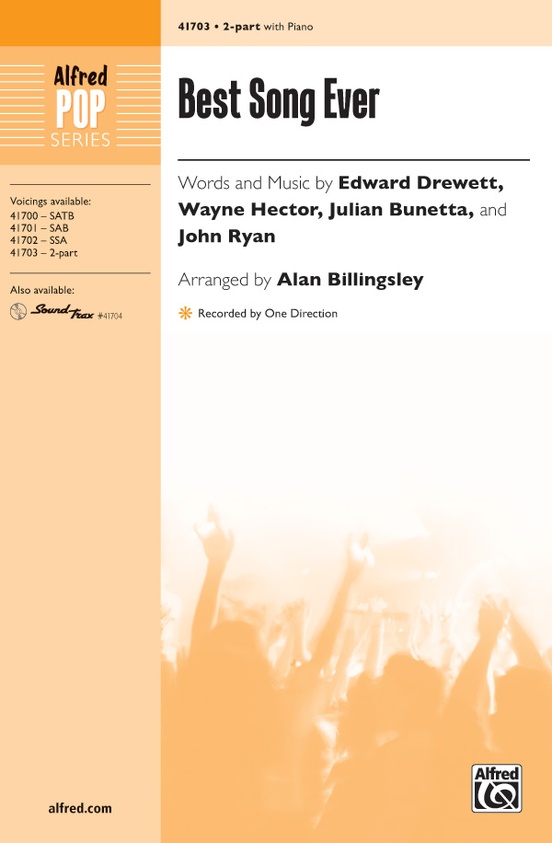 Best Song Ever: 2-Part Choral Octavo: Edward Drewett | Sheet Music