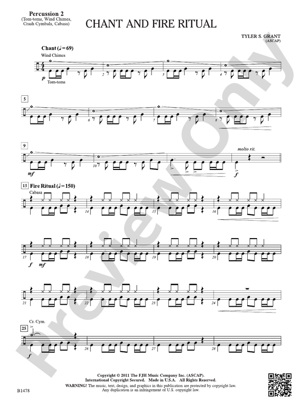Chant and Fire Ritual: Percussion 2: Percussion 2 Part: Tyler S. Grant ...