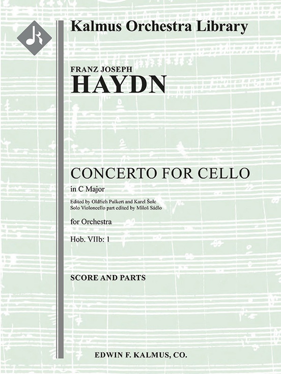 Concerto for Cello No. 1 in C, Hob.VIIb:1: Full Orchestra, Solo Strings with Ensemble, Score and ...