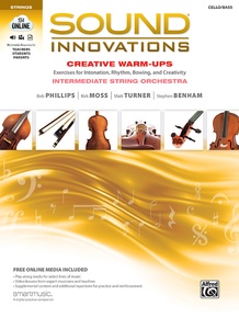 Sound Innovations for String Orchestra: Creative Warm-Ups: Cello/Bass ...