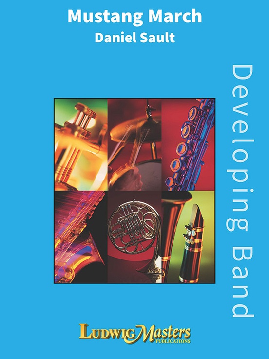 Mustang March: Concert Band Conductor Score: Daniel Sault | Sheet Music