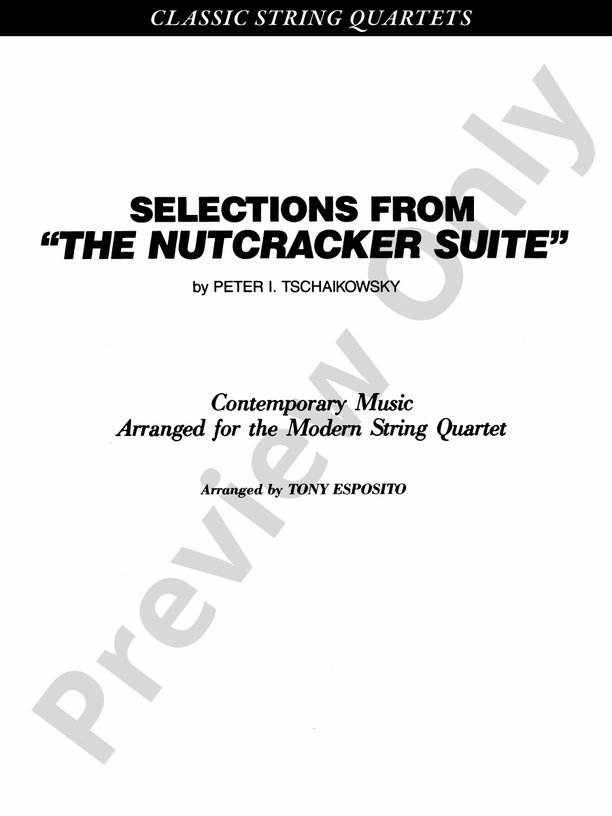 The Nutcracker Suite, Selections from: Score: String Quartet Score ...