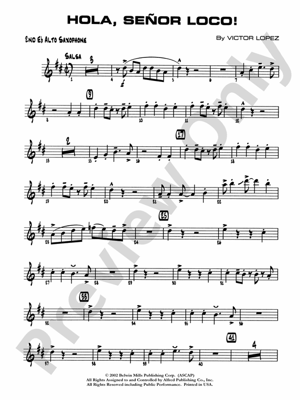 Hola, Señor Loco!: 2nd E-flat Alto Saxophone: 2nd E-flat Alto Saxophone ...