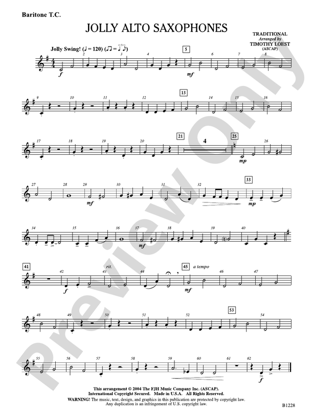 Jolly Alto Saxophones: Baritone T.C.: Baritone T.C. Part: Timothy Loest ...