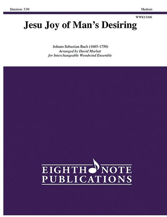 Jesu Joy of Man's Desiring: Interchangeable Woodwind Ensemble Score ...