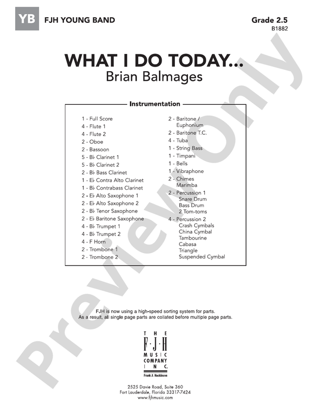 What I Do Today...: Concert Band Conductor Score & Parts: Brian ...