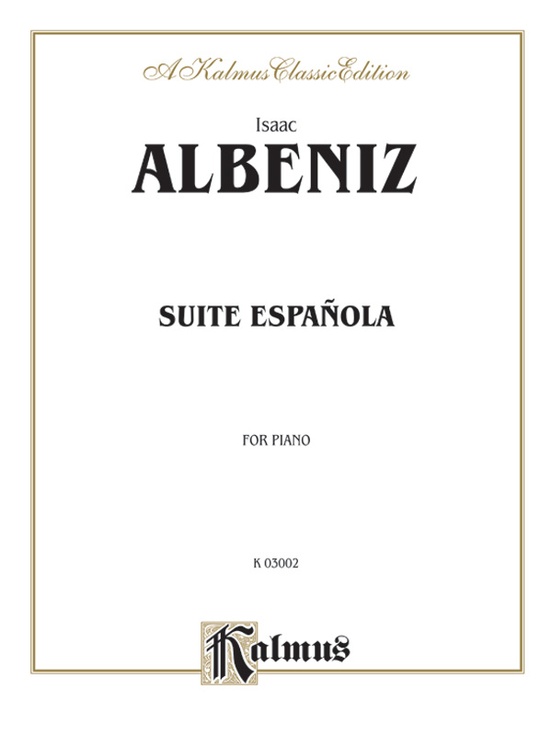 Albéniz: Suite Española: Cataluña Part - Digital Sheet Music Download