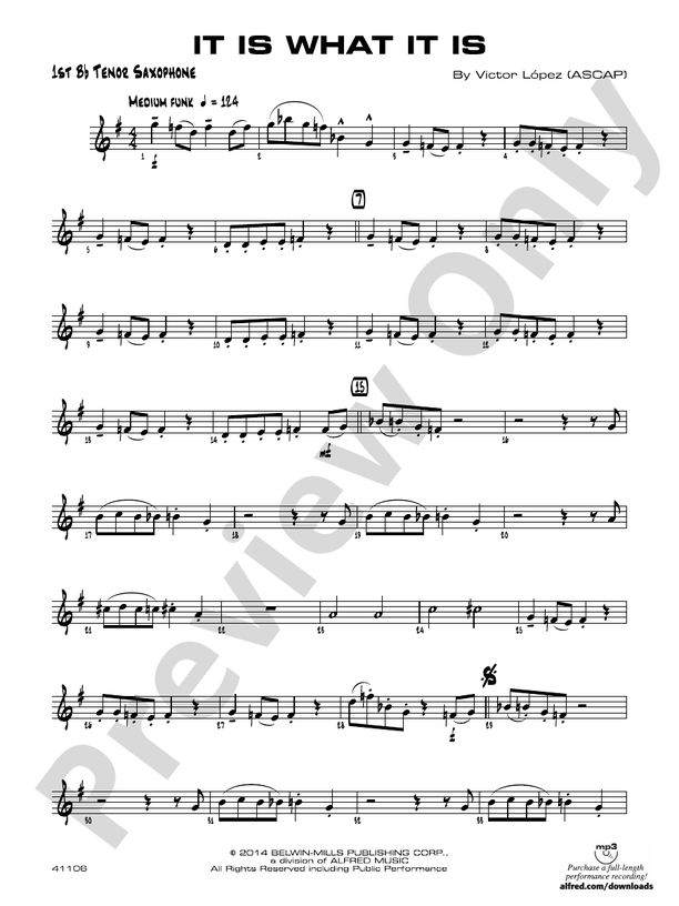 It Is What It Is: B-flat Tenor Saxophone: B-flat Tenor Saxophone Part - Digital Sheet Music Download