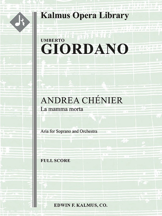 Andrea Chenier: Aria (soprano): La mamma morta (excerpt): Serious Opera ...