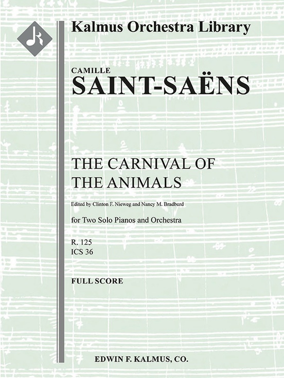 Carnival of the Animals, The (Le Carnaval des Animaux): Full Orchestra ...
