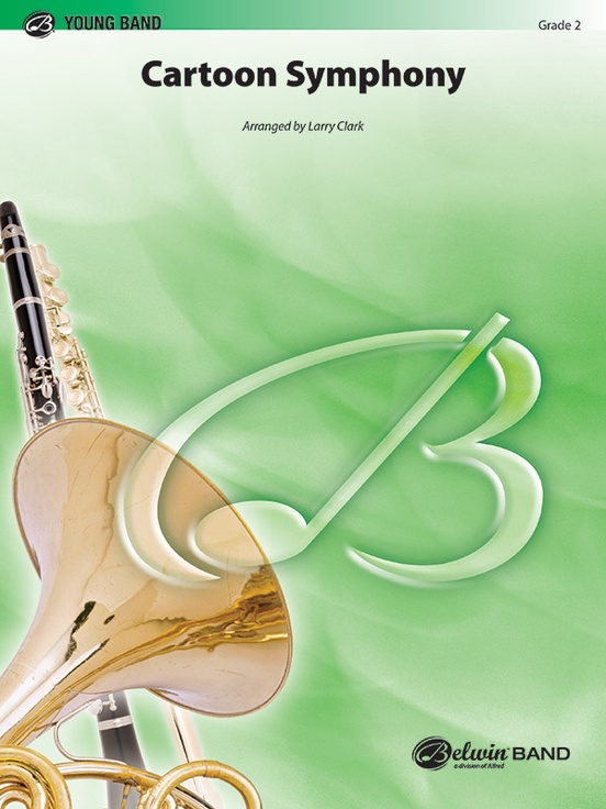 Cartoon Symphony (Cartoon Theme Medley): Concert Band Conductor Score ...