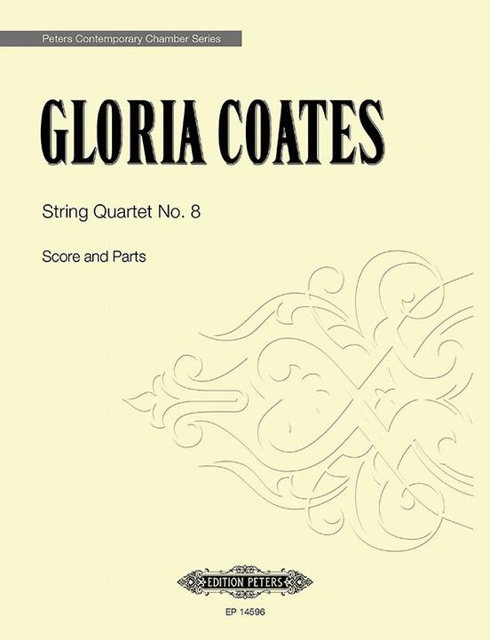 String Quartet No. 8: String Quartet: Gloria Coates | Sheet Music String Quartet No. 8: String Quartet: Gloria Coates | Sheet Music